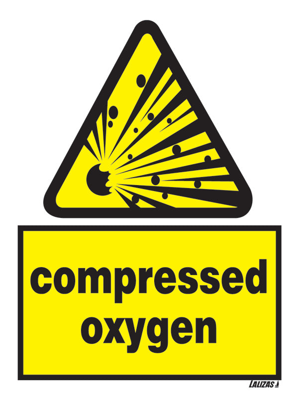 HAZARD SIGN DANGER COMPRESSED OXYGEN 200 x 150 MM – บริษัท เดอะ ทัสค์ ค ...